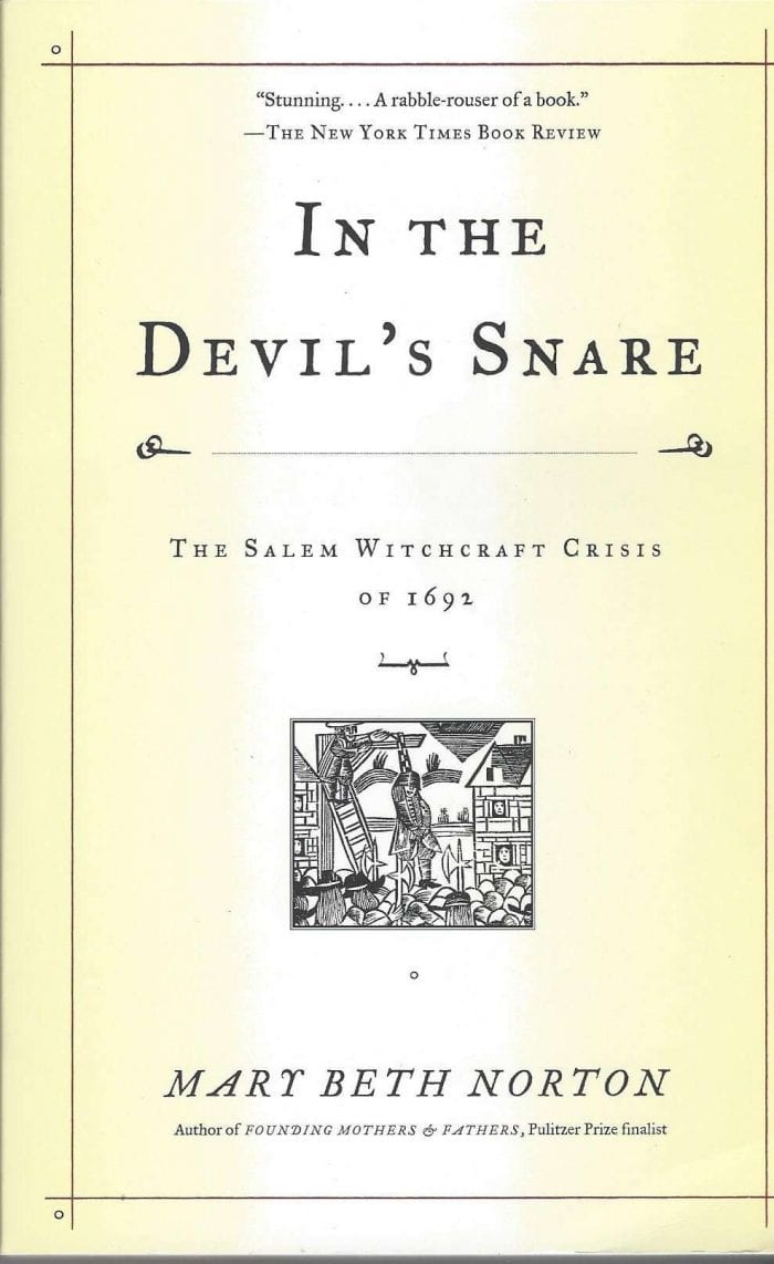 In the Devil's Snare: The Salem Witchcraft Crisis of 1692 - Salem Witch ...