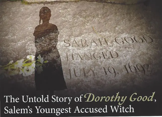 The Untold Story of Dorothy Good, Salem's Youngest Accused Witch ...
